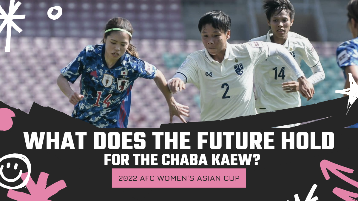 What Does the Future Hold for the Chaba Kaew? – Thai League Central